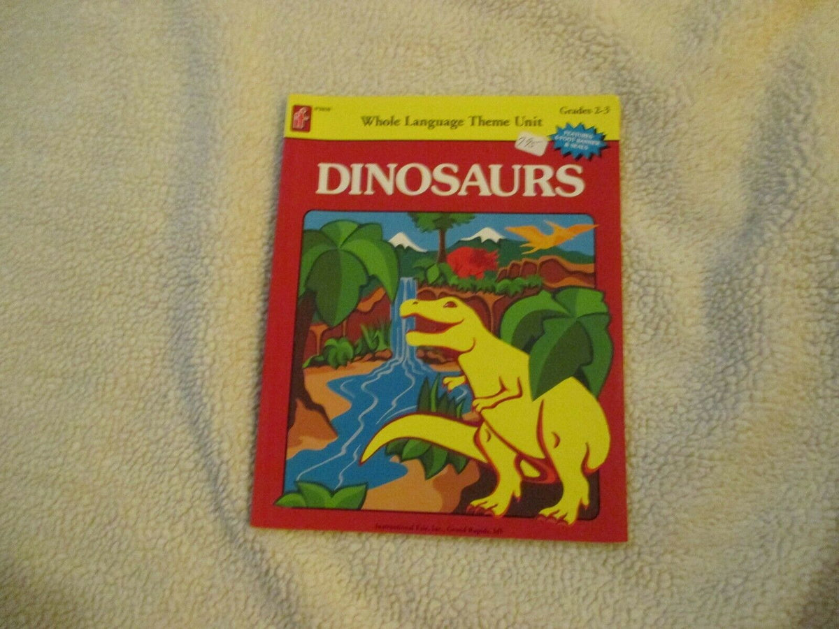 INSTRUCTIONAL FAIR IF8838 DINOSAURS WHOLE LANGUAGE THEME UNIT ...