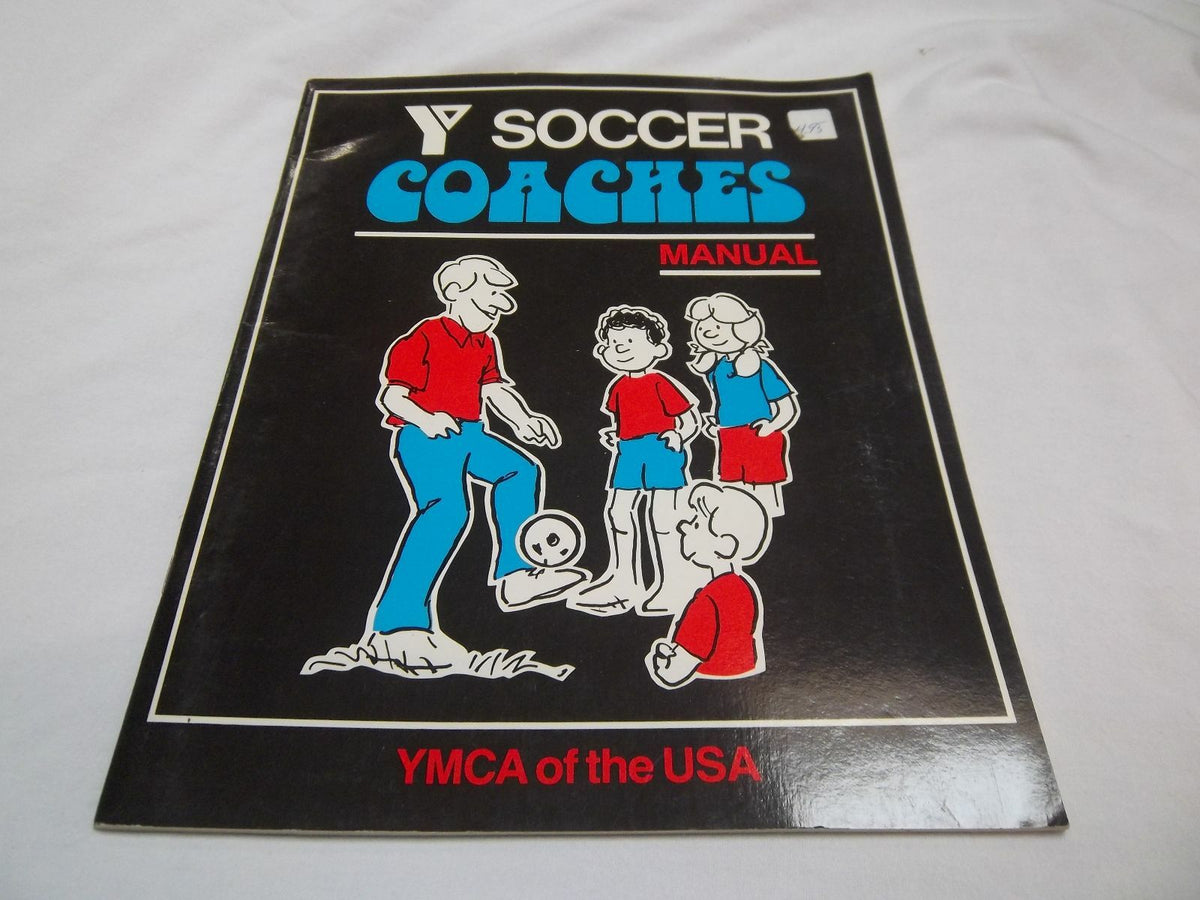 YMCA SOCCER COACHES MANUAL – Athletics Galore